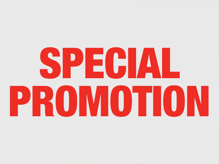 SPECIAL PROMOTION